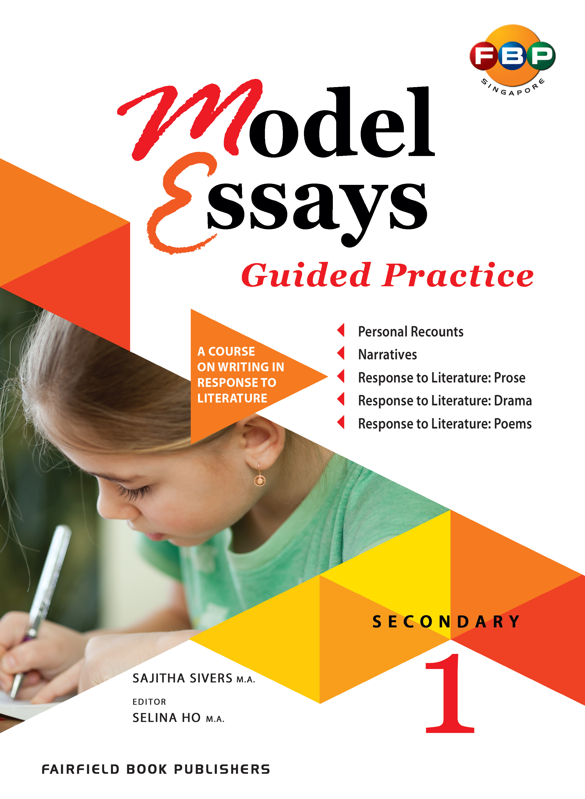 Secondary 1 - Model Essays and Guided Practice | OpenSchoolbag